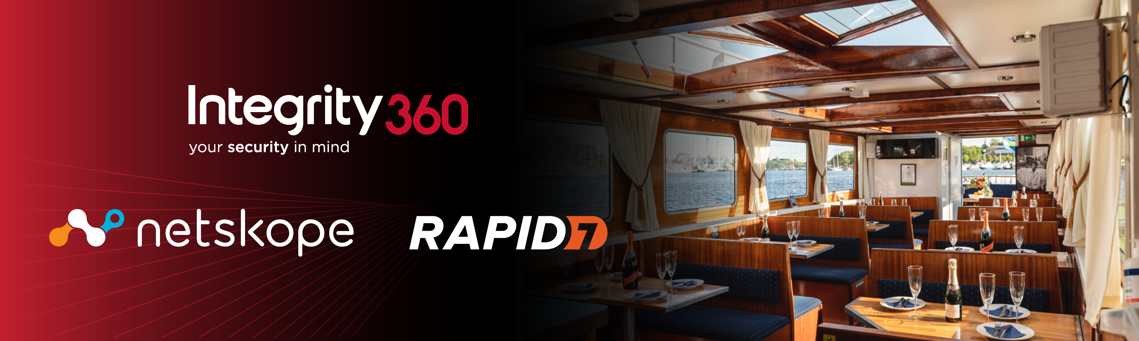 Integrity360, Netskope & Rapid7 Boat Cruise | Cyber Security | Integrity360