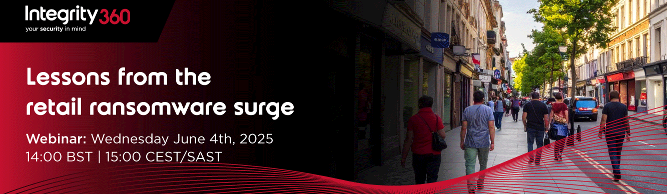 Integrity360 | Webinar | 4th June| Retail Lessons Learnt