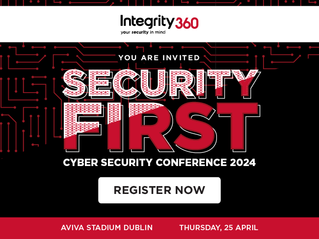 Security First Dublin 2024 - Cyber Security Conference